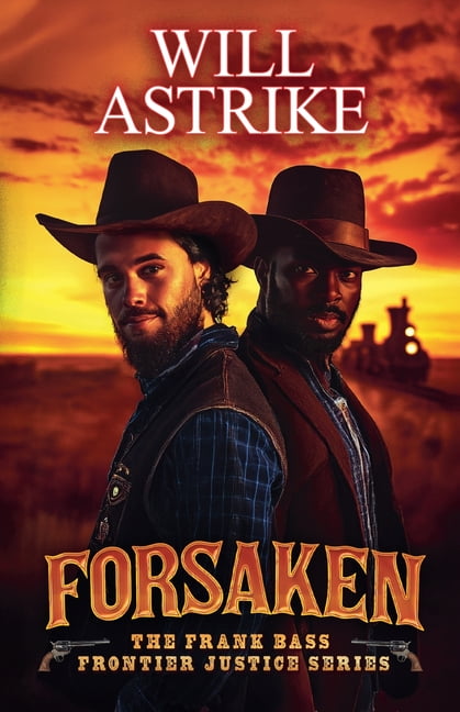 Frank Bass Frontier Justice Forsaken, (Paperback) - Walmart.com
