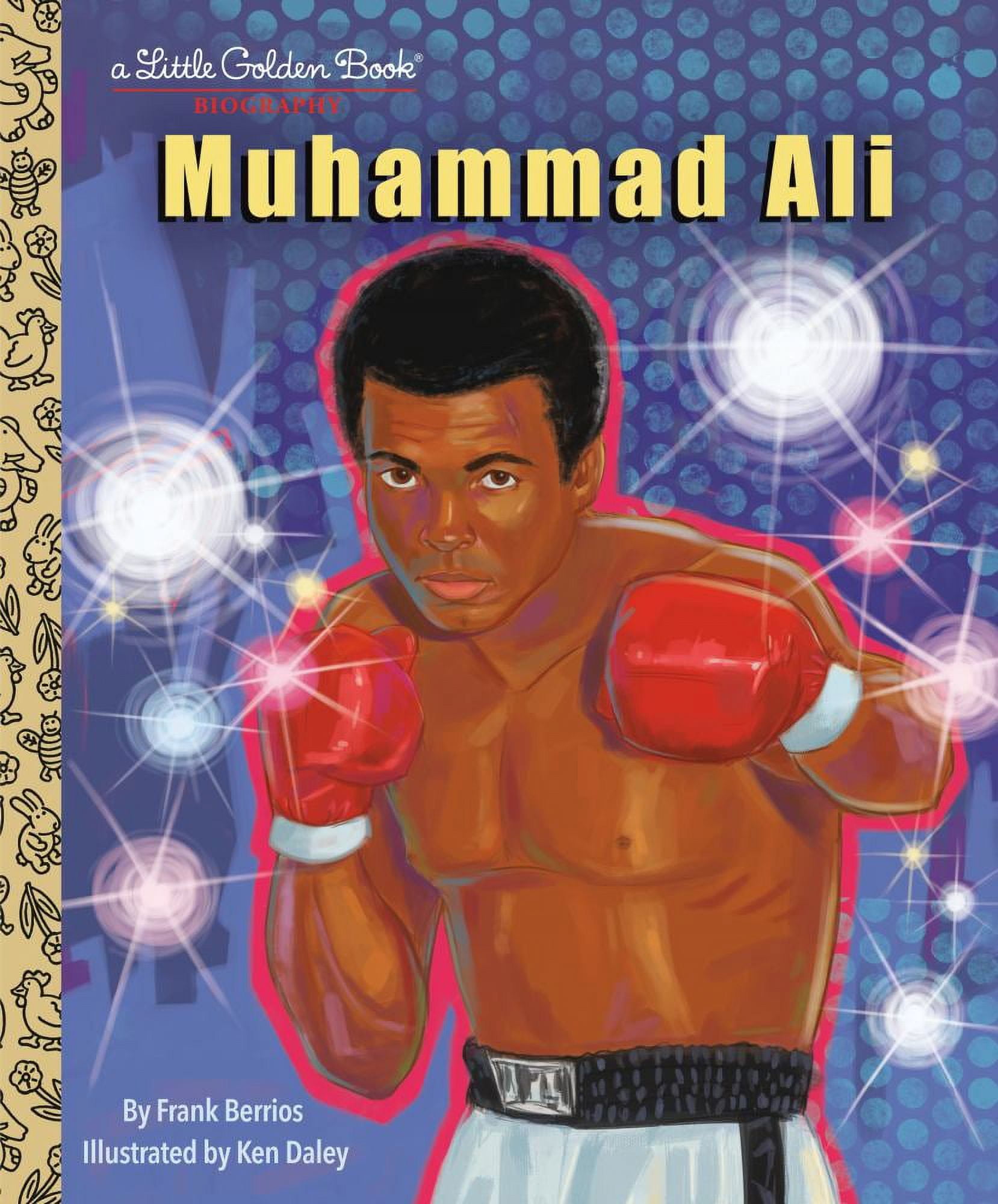 Frank Berrios: Muhammad Ali: a Little Golden Book Biography (Hardcover) - Walmart.com