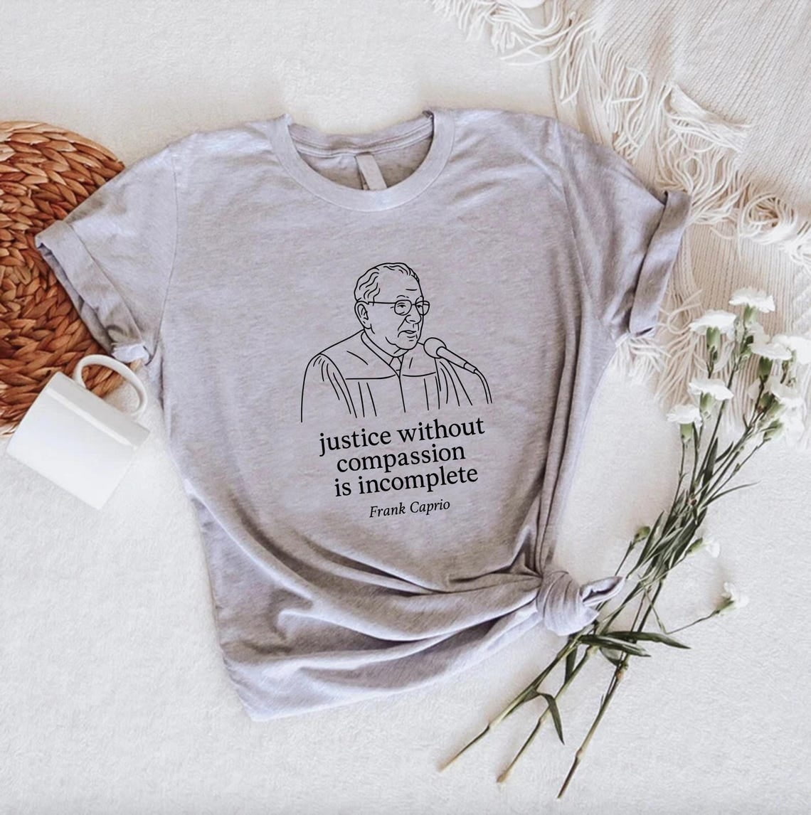 Frank Caprio US Celebrity Judge Shirt,Justice Without Compassion Is ...