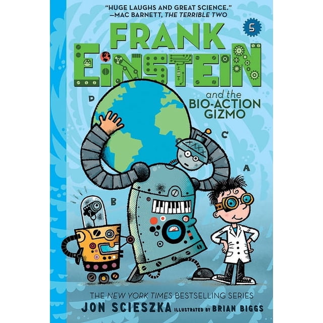 Frank Einstein Frank Einstein and the Bio-Action Gizmo (Frank Einstein ...
