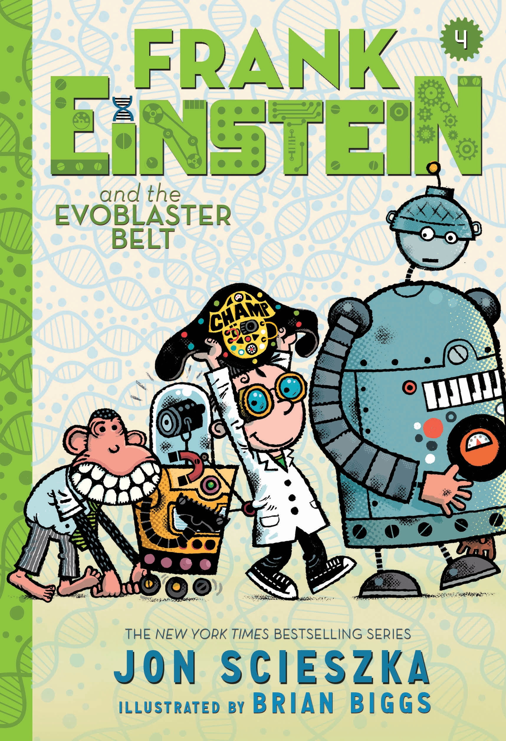 Frank Einstein: Frank Einstein and the EvoBlaster Belt (Frank Einstein ...