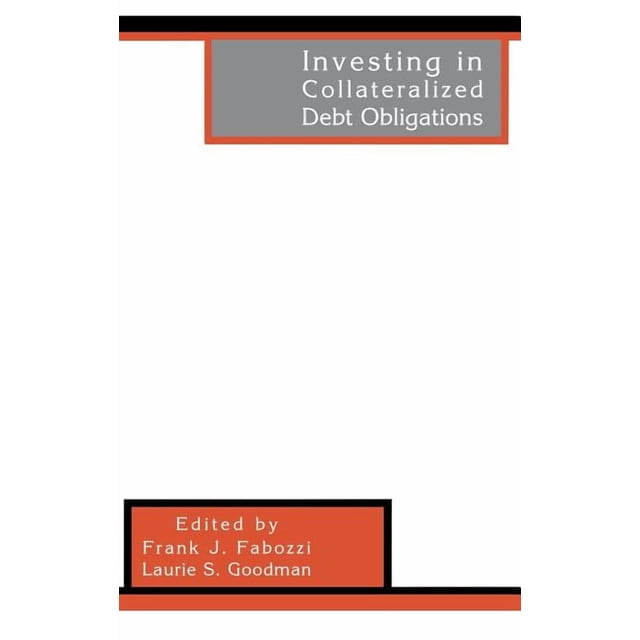 Frank J. Fabozzi Investing in Collateralized Debt Obligations, Book 81 ...