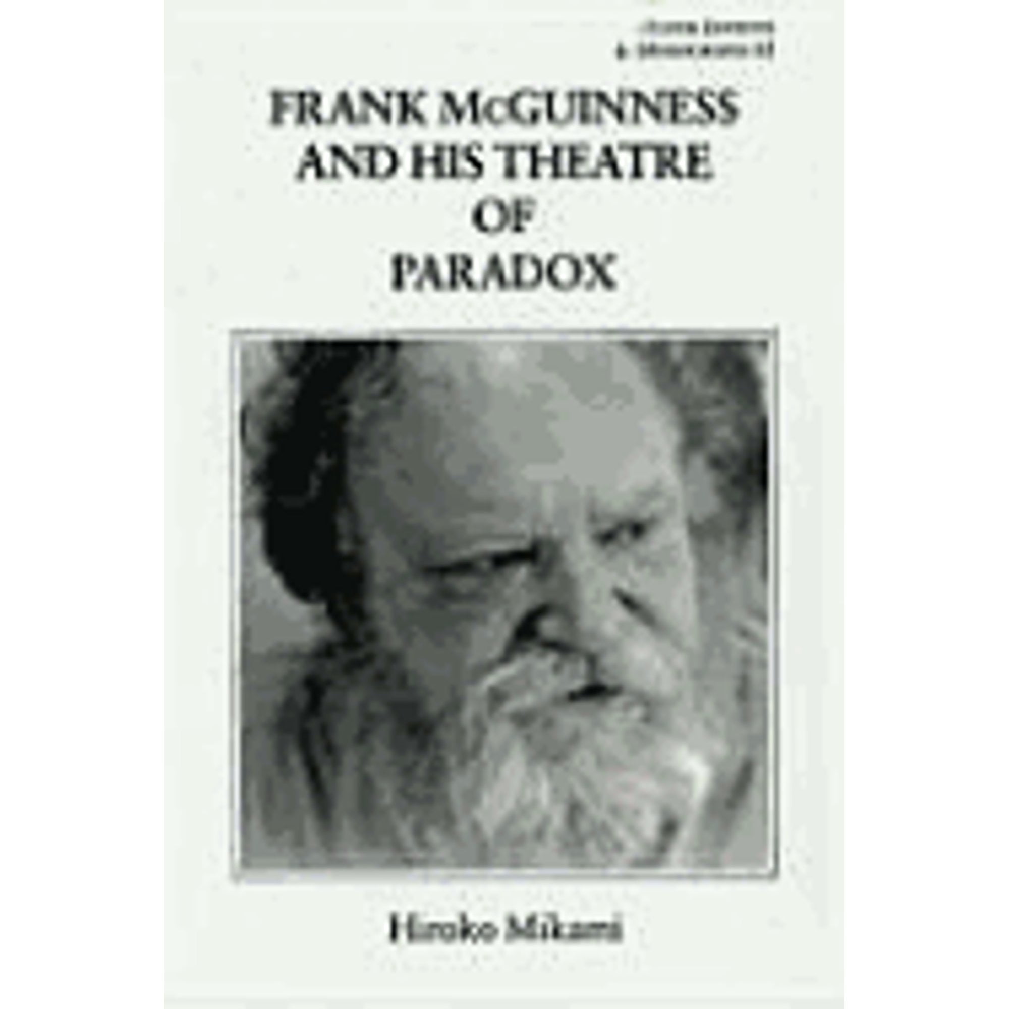 Pre-Owned Frank McGuinness and His Theatre of Paradox (Hardcover ...