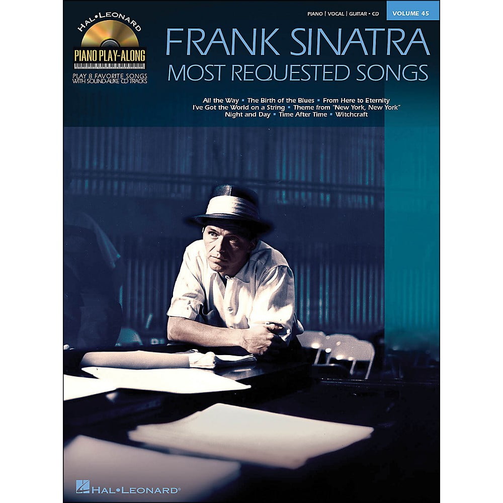 Frank Sinatra - Most Requested Songs: Piano Play-Along Volume 45 ...