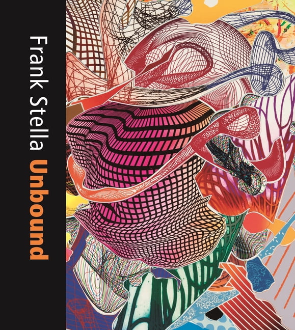 Frank Stella Unbound: Literature and Printmaking, (Hardcover) - Walmart.com