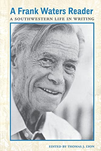 Pre-Owned A Frank Waters Reader: A Southwestern Life in Writing ...