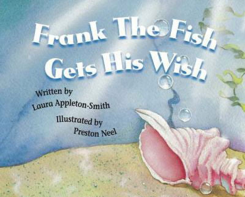 Frank the Fish Gets His Wish (Books to Remember Series) - Walmart.com