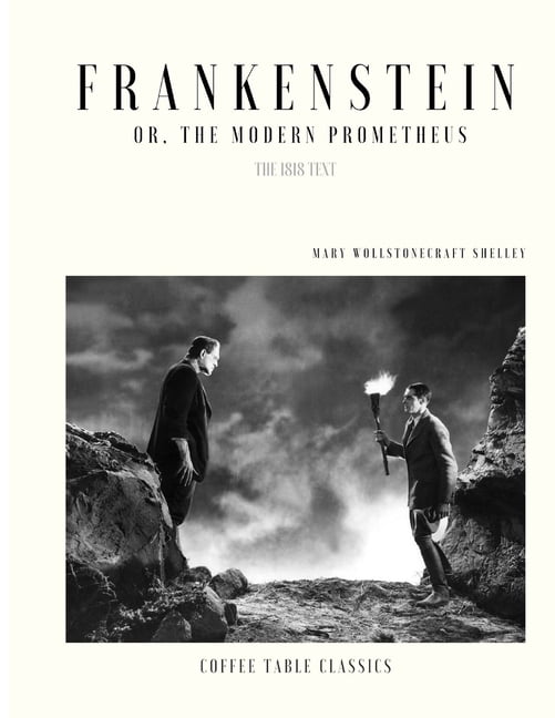 Mary Shelley Frankenstein Original 1818 Text