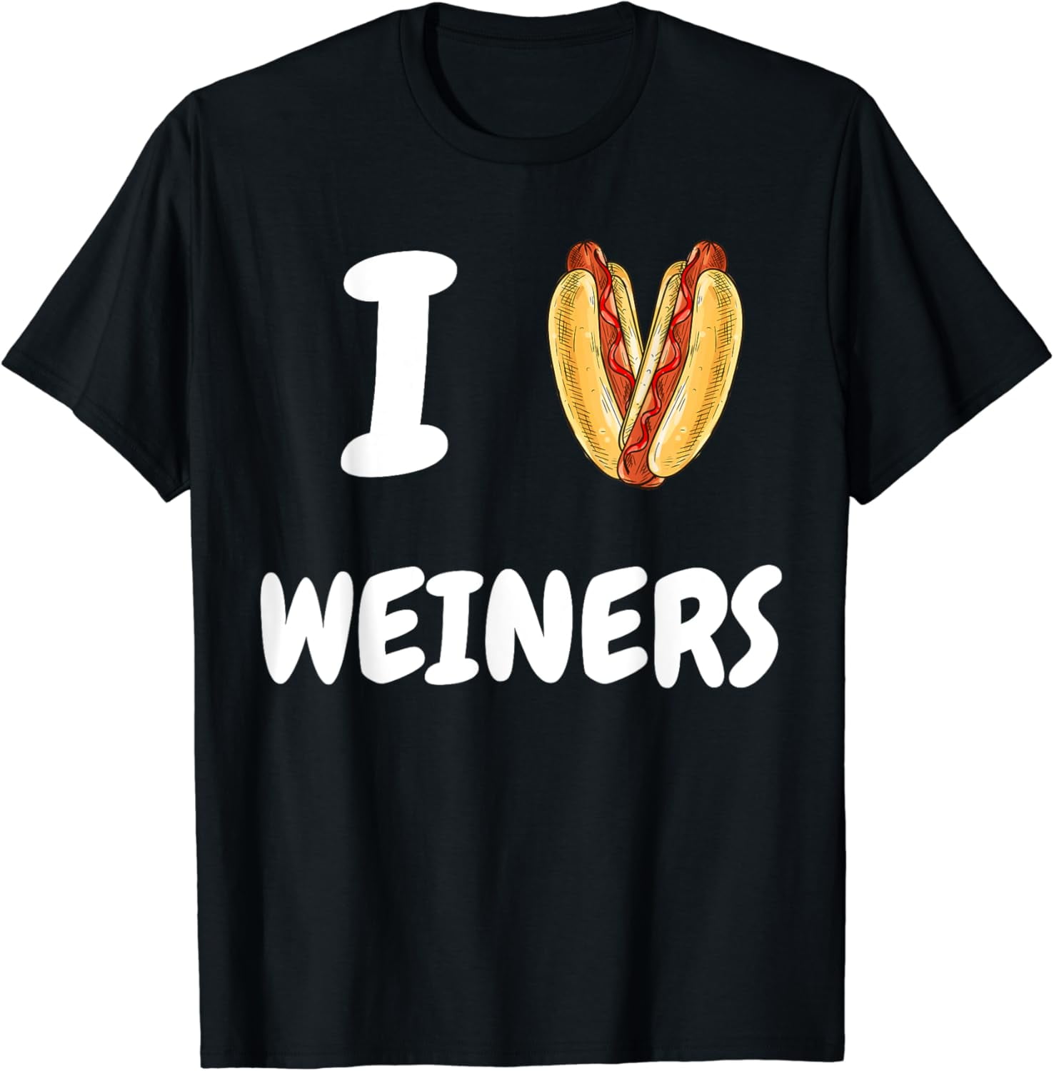 Frankfurter I Love Weiners Hotdogs Wiener Frank Sausage Bun T-Shirt ...