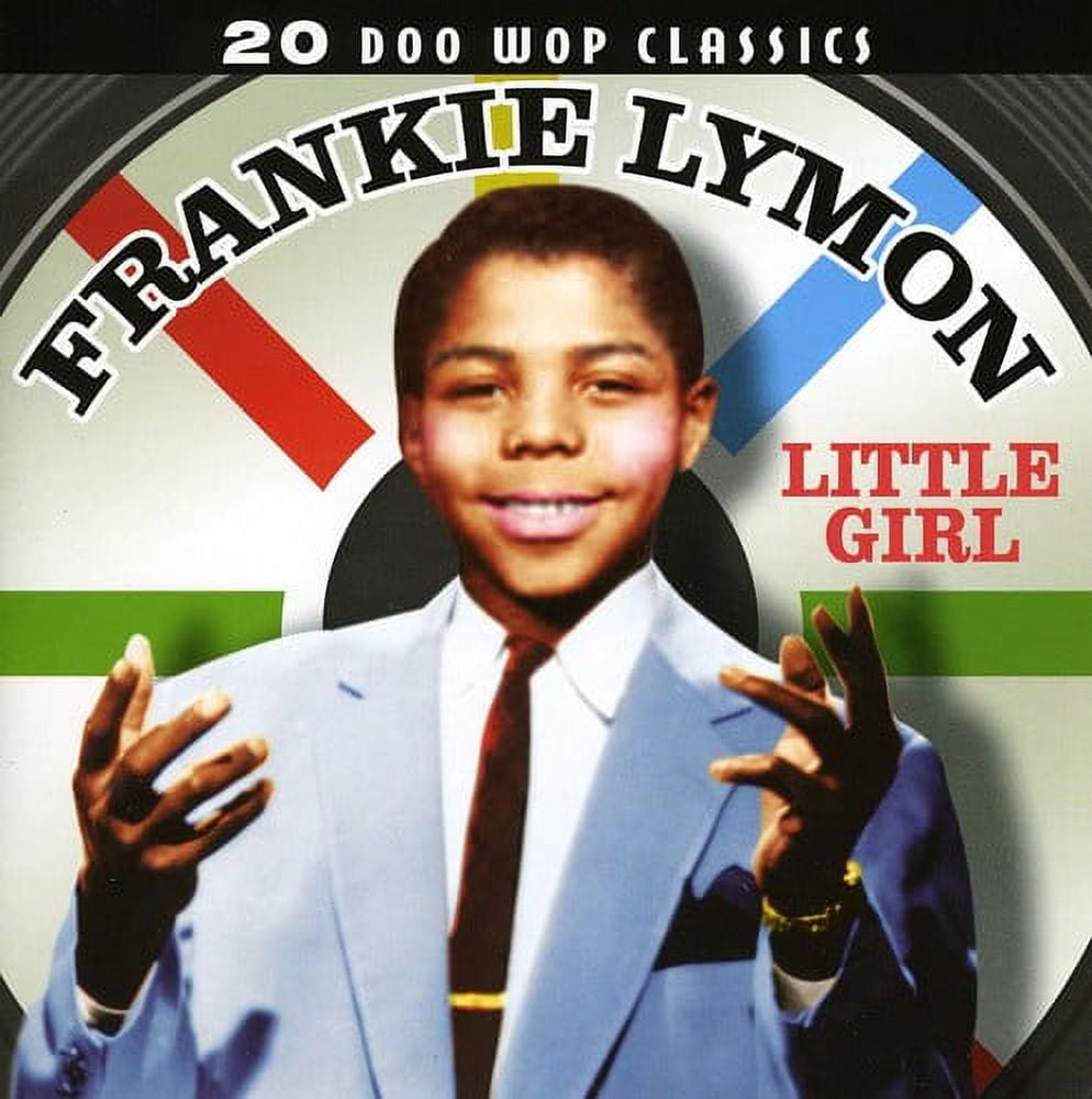 Frankie Lymon - Little Girl - Music & Performance - CD - Walmart.com