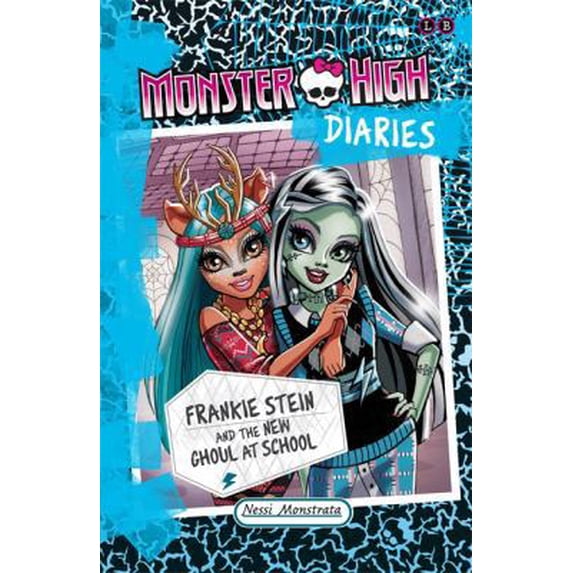 Pre-Owned Frankie Stein and the New Ghoul at School (Monster High ...