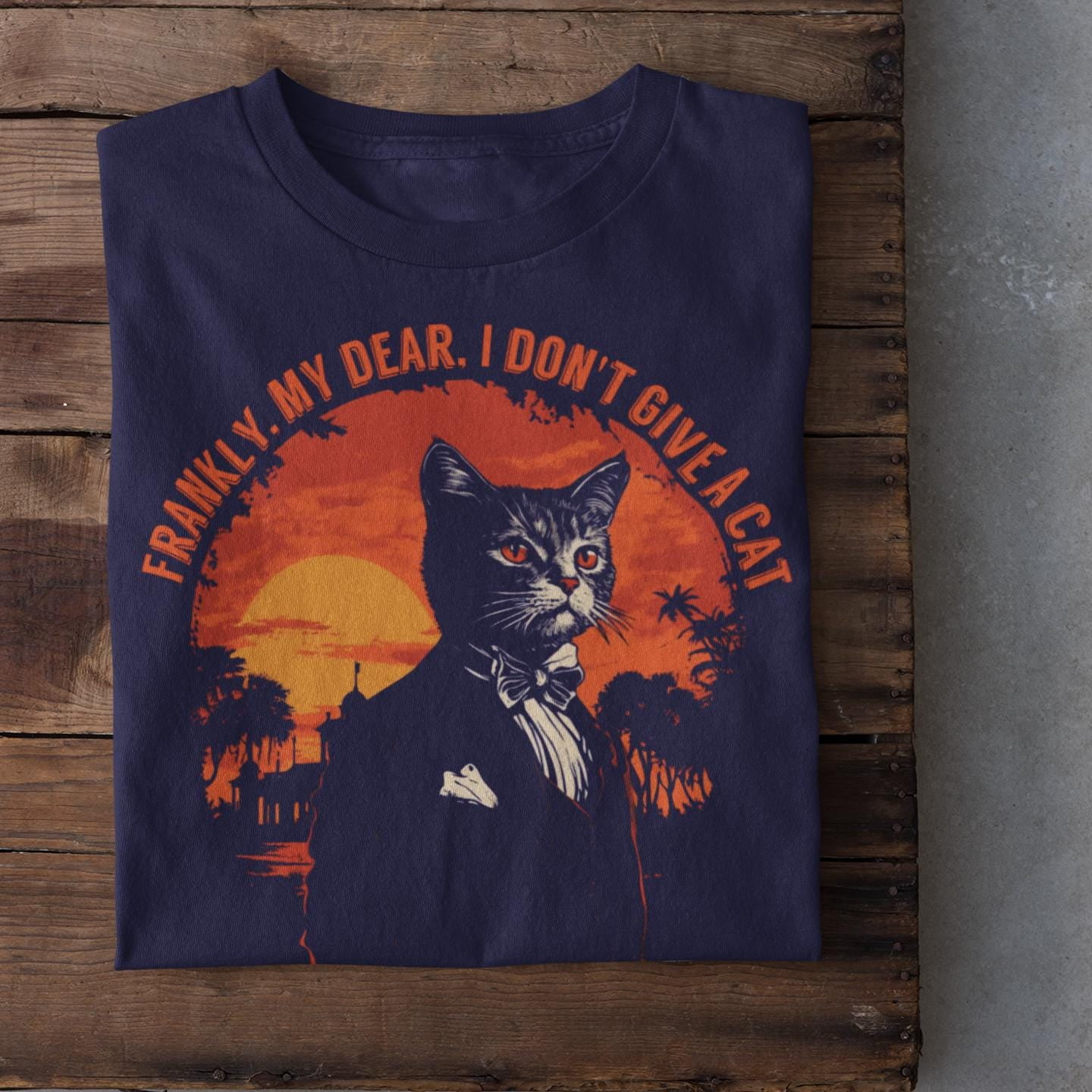 Frankly. My Dear, I Don't Give a Cat Funny Shirt, Movie Quote Shirts ...
