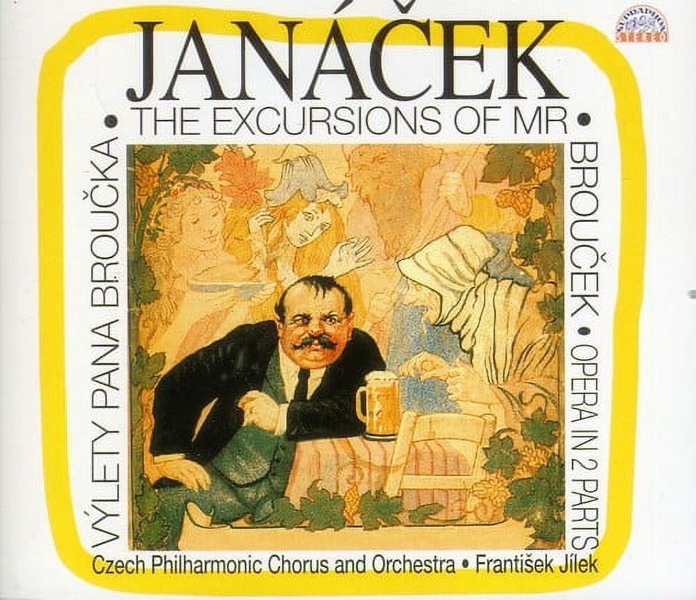 Frantisek Jilek - Excursions of Mr Broucek - Music & Performance - CD ...