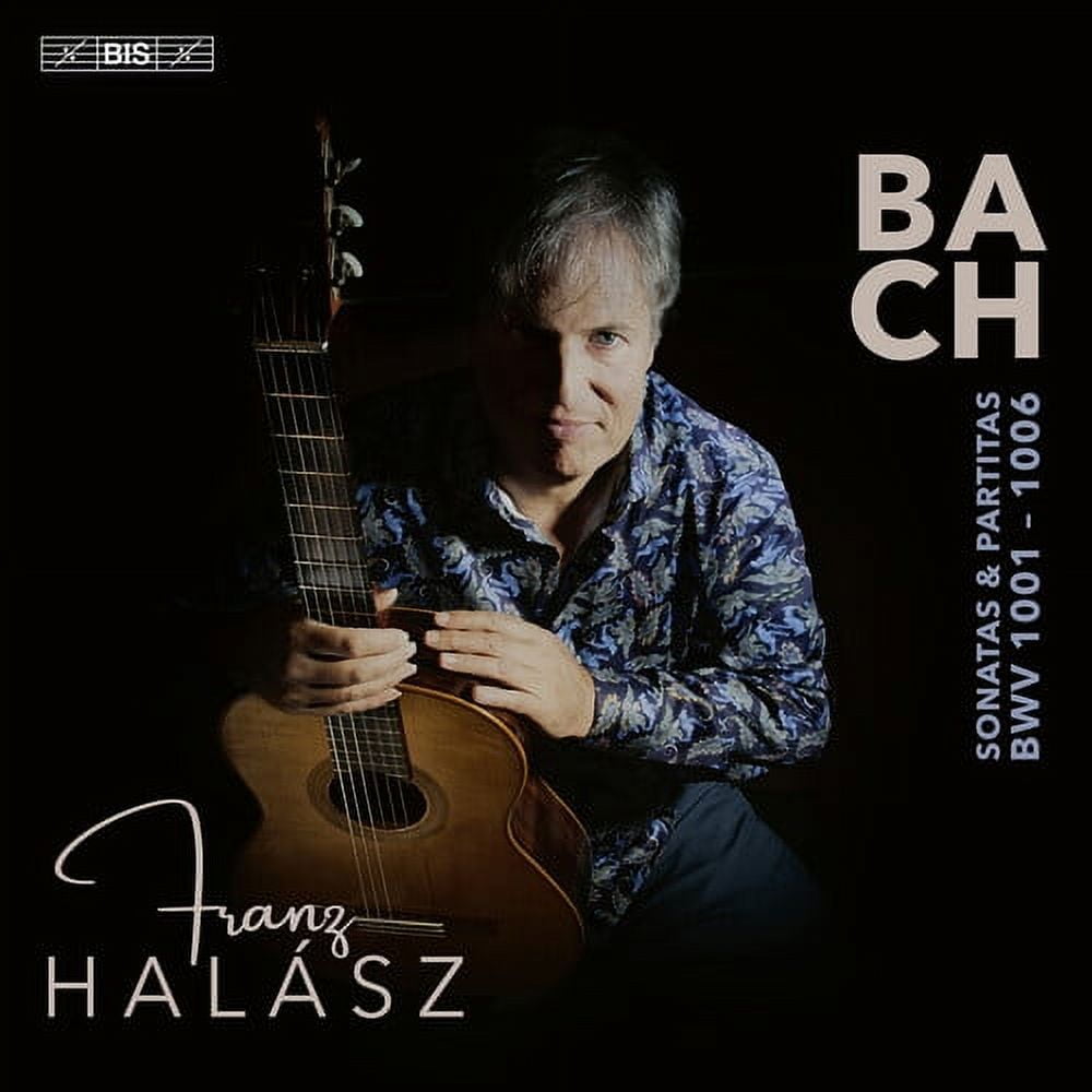 Franz Halasz - J.S. Bach: Sonatas & Partitas - Music & Performance ...