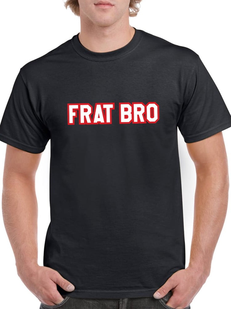 Frat Bro Red & White Text Graphic Men Black T-Shirt, Male Medium ...