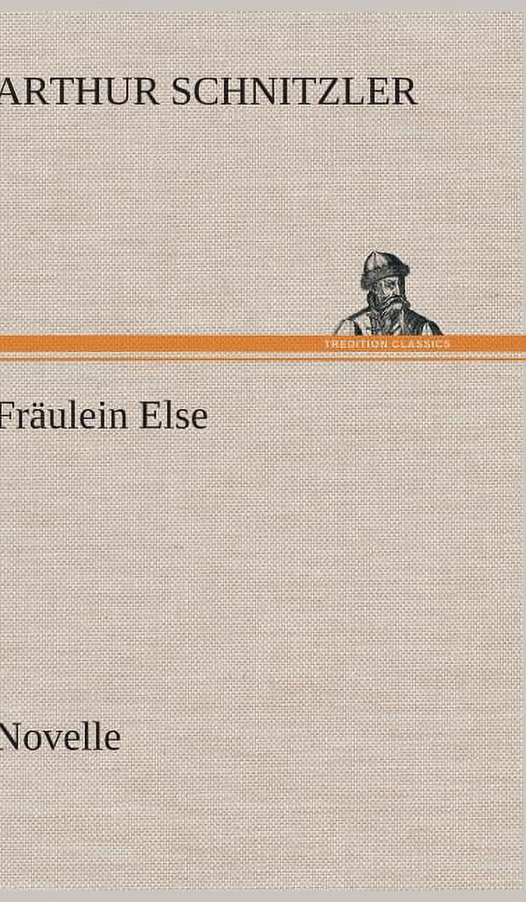 Fraulein Else (Hardcover) - Walmart.com