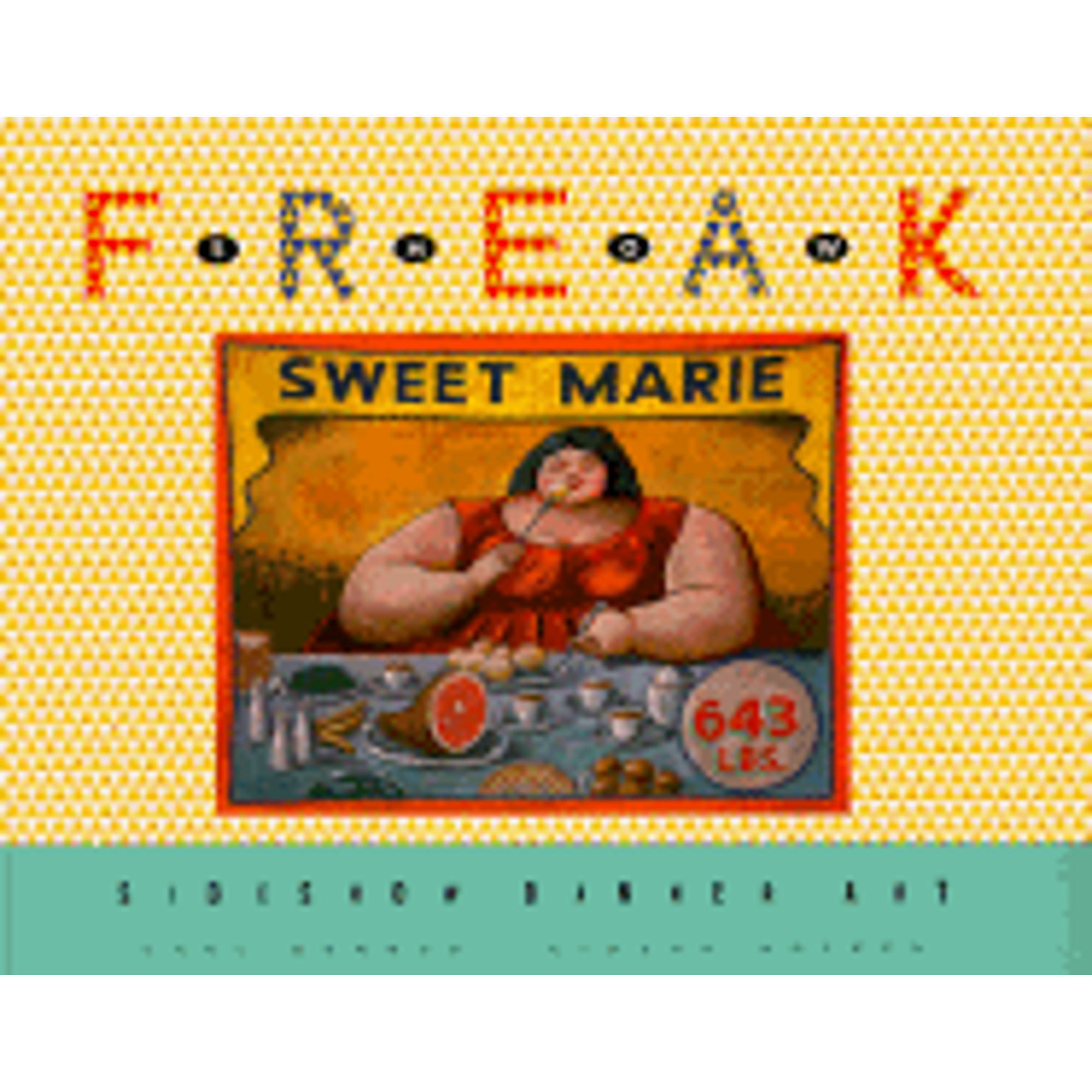 Pre-Owned Freak Show: Sideshow Banner Art (Paperback) 081180707X ...