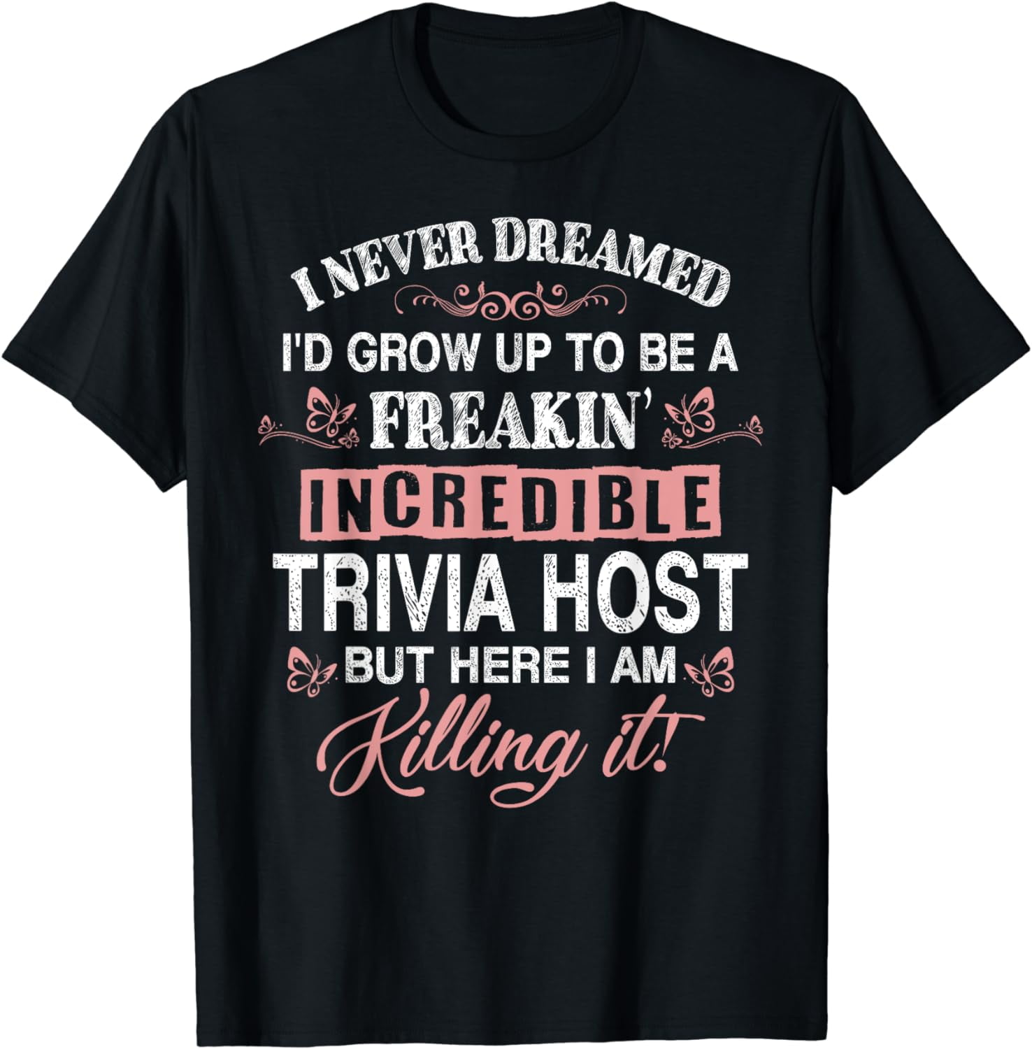 Freaking Awesome Trivia Host Tshirt Gift Funny - Walmart.com