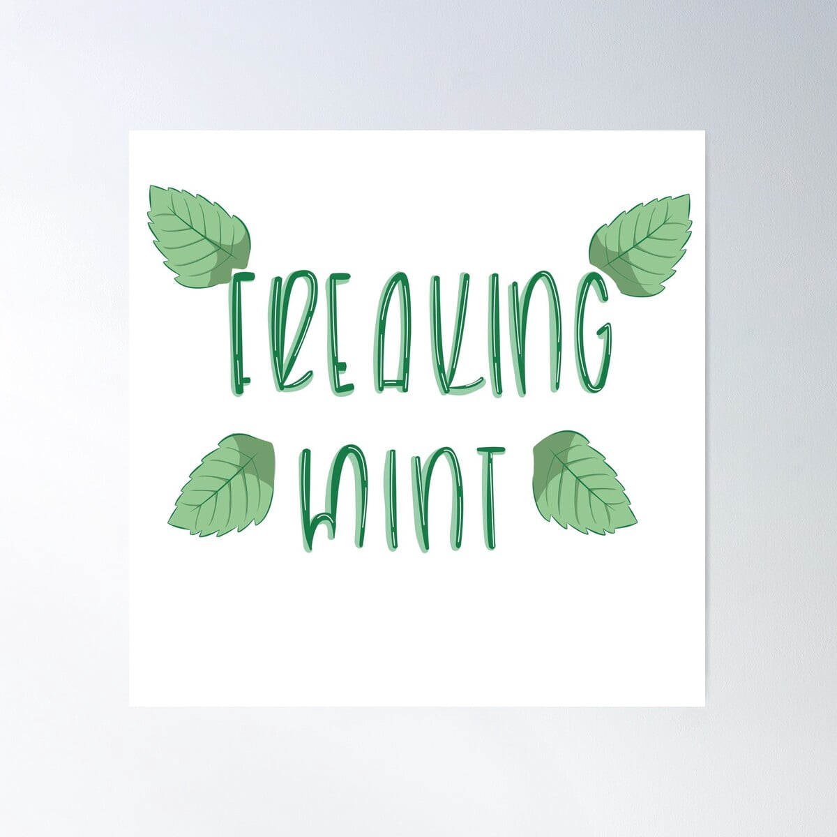 Freaking Mint Poster Wall Art, Modern Wall Decor For Living Room ...