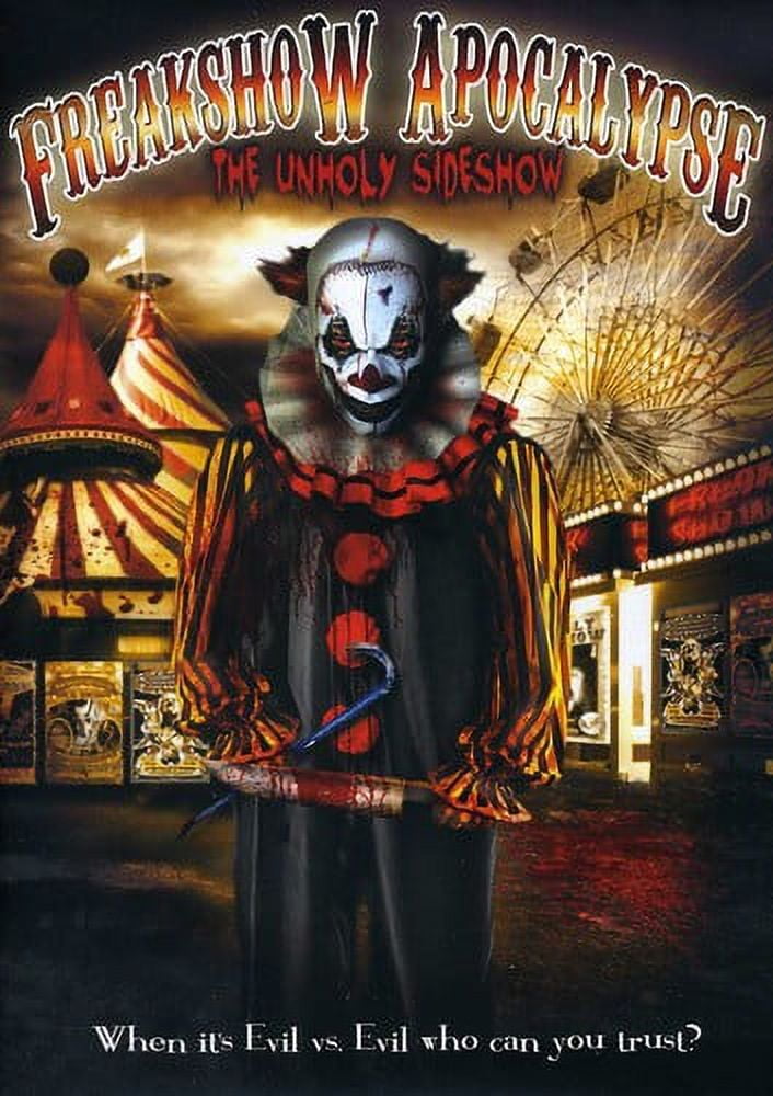Freakshow Apocalypse: The Unholy Sideshow (DVD), Chemical Burn Ent ...