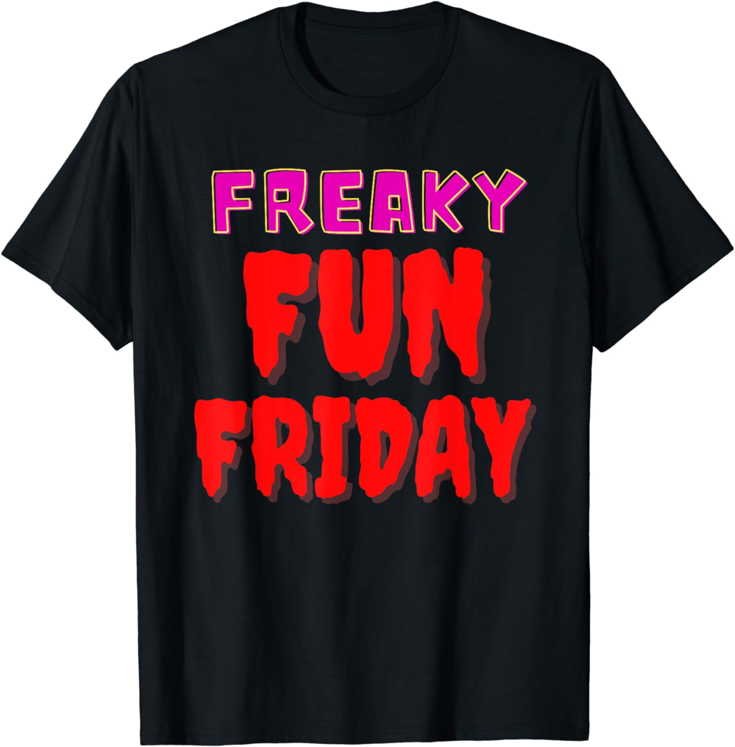 Freaky 2024 Fun Friday T-Shirt - Walmart.com