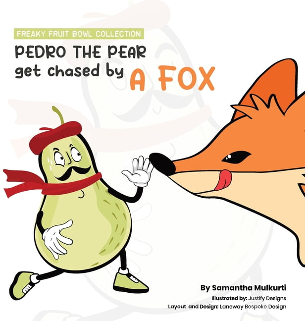 Freaky Fruit Bowl Collection: Pedro the pear gets chased by a fox ...