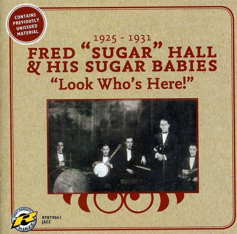 Fred Hall's Sugar Babies - Look Who's Here - Music & Performance - CD ...
