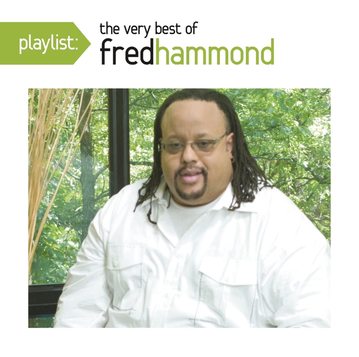 Fred Hammond - Playlist: The Very Best of Fred Hammond - Music ...