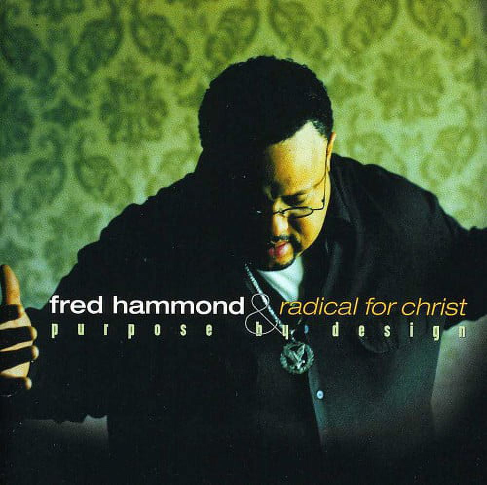 Fred Hammond - Purpose By Design - CD - Walmart.com