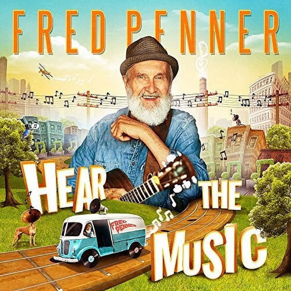 Fred Penner - Hear The Music - Music & Performance - CD - Walmart.com