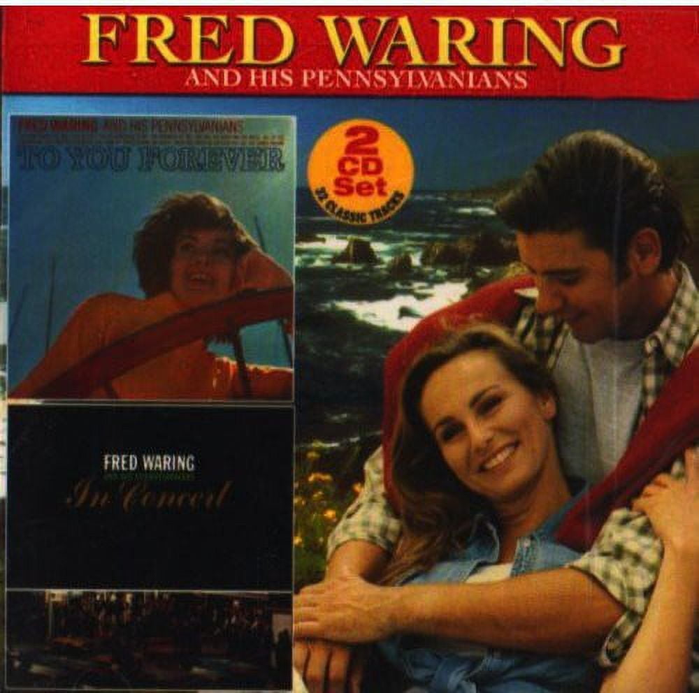 Fred Waring - To You Forever/In Concert - Music & Performance - CD ...