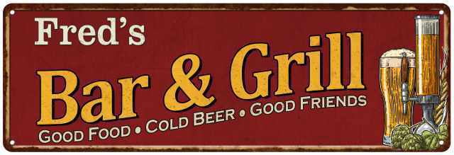 Fred's Bar and Grill Red Man Cave Decor Sign Size: 4 x 16 Inch ...