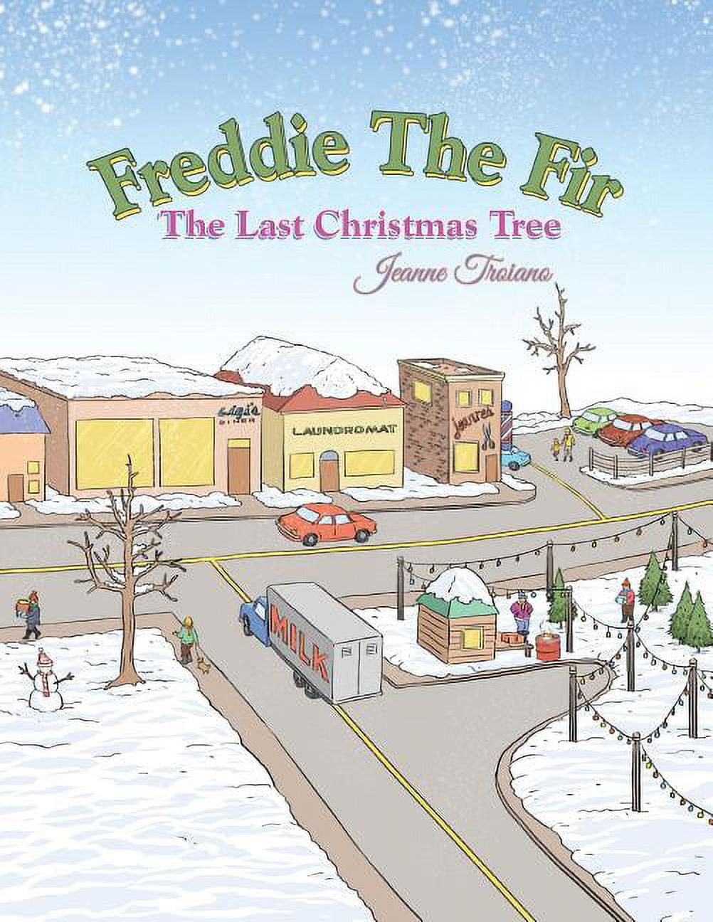 Freddie The Fir The Last Christmas Tree - Walmart.com
