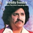 Freddy Fender - Before the Next Teardrop Falls - Music & Performance ...