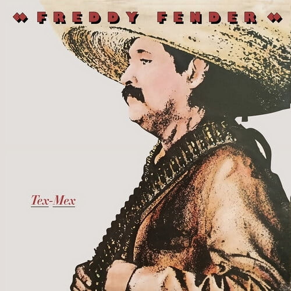 Freddy Fender - Tex-Mex - Music & Performance - CD - Walmart.com