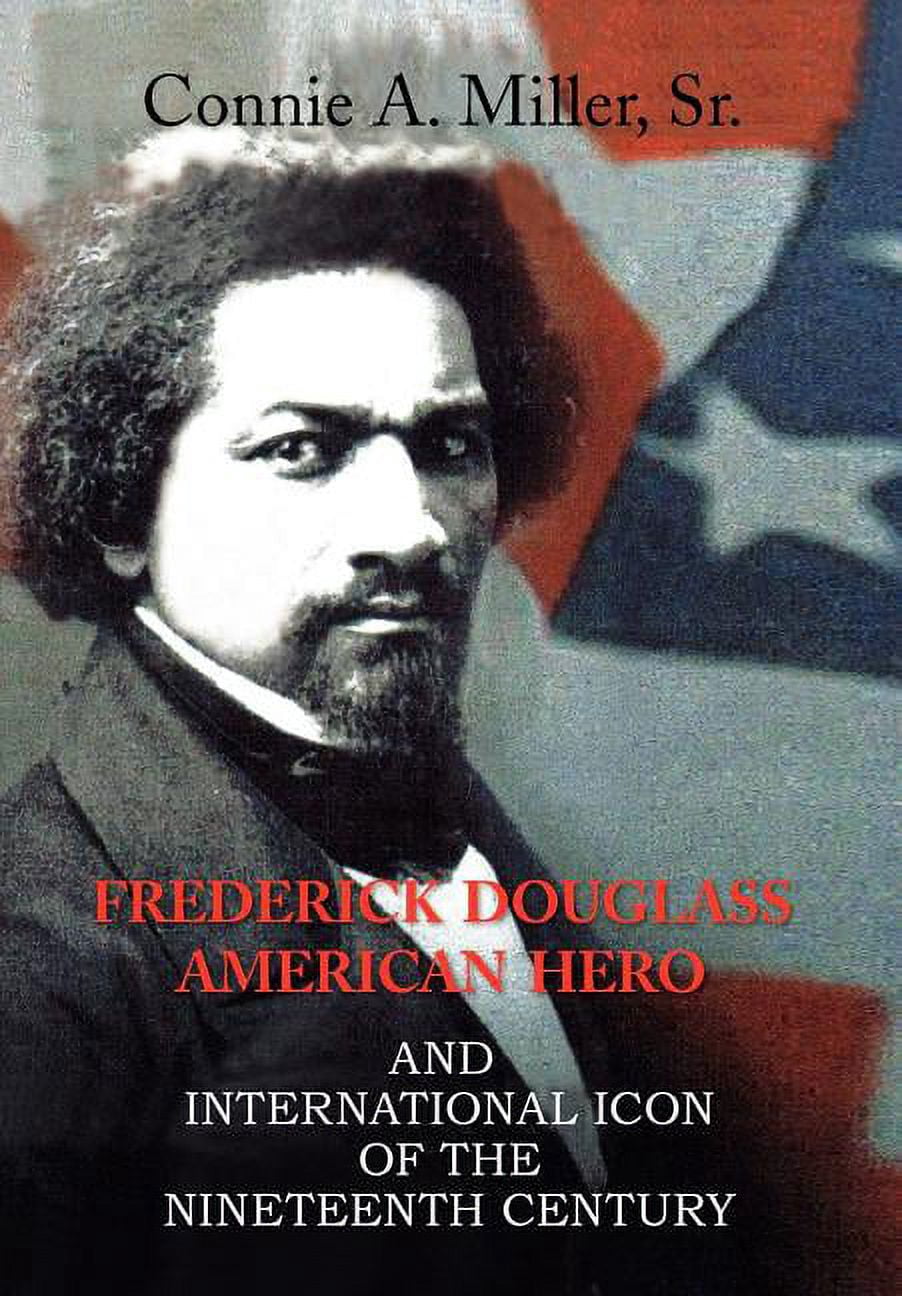 Frederick Douglass American Hero (Hardcover) - Walmart.com