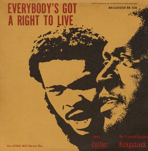 Frederick Douglass Kirkpatrick - Everybody's Got a Right to Live ...