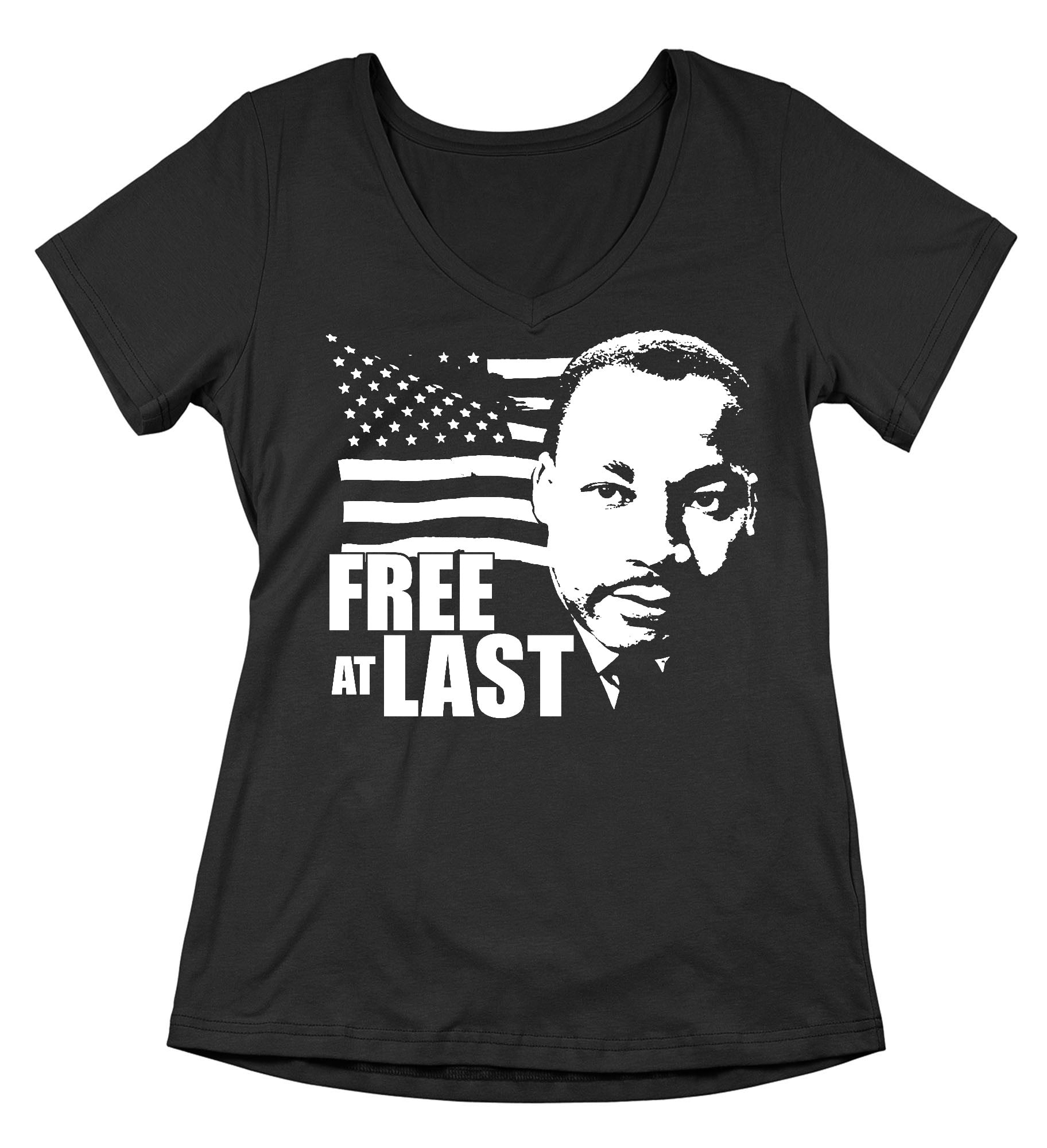 Free At Last Dr Martin Luther King Jr Quote Women's V-neck, L, Black ...