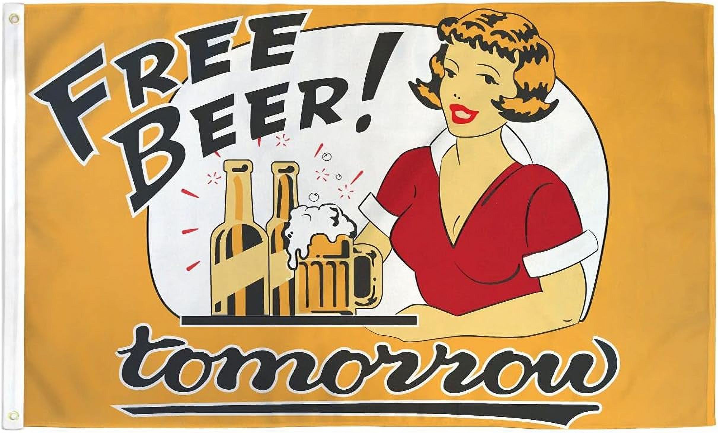 Free Beer Tomorrow Flag - Polyester Open Bar Banner with Grommets ...