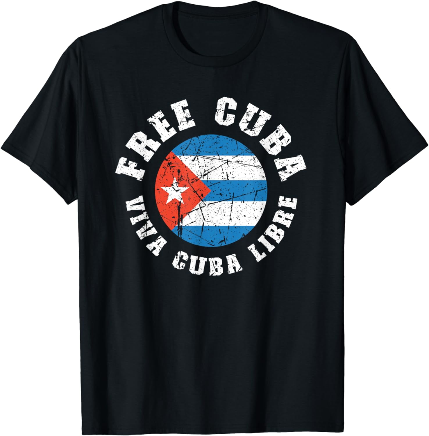 Free Cuba Viva Cuba Libre Pro-Freedom Movement Gift T-Shirt - Walmart.com