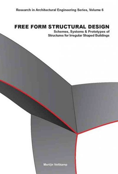 Pre-Owned Free Form Structural Design : Schemes, Systems & Prototypes ...
