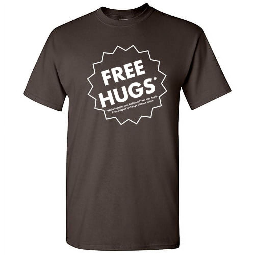 Free Hugs Hilarious Meme Sarcasm Laughs Tshirt Novelty Humor Graphic ...