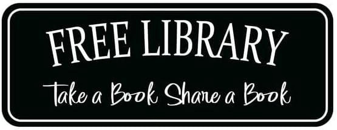 Free Library Take A Book Share A Book Graphic Sign,Self Adhesive Sign ...