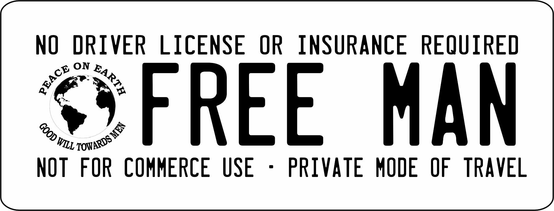Free Man Sovereign Citizen Half Size Photo License Plate - Walmart.com