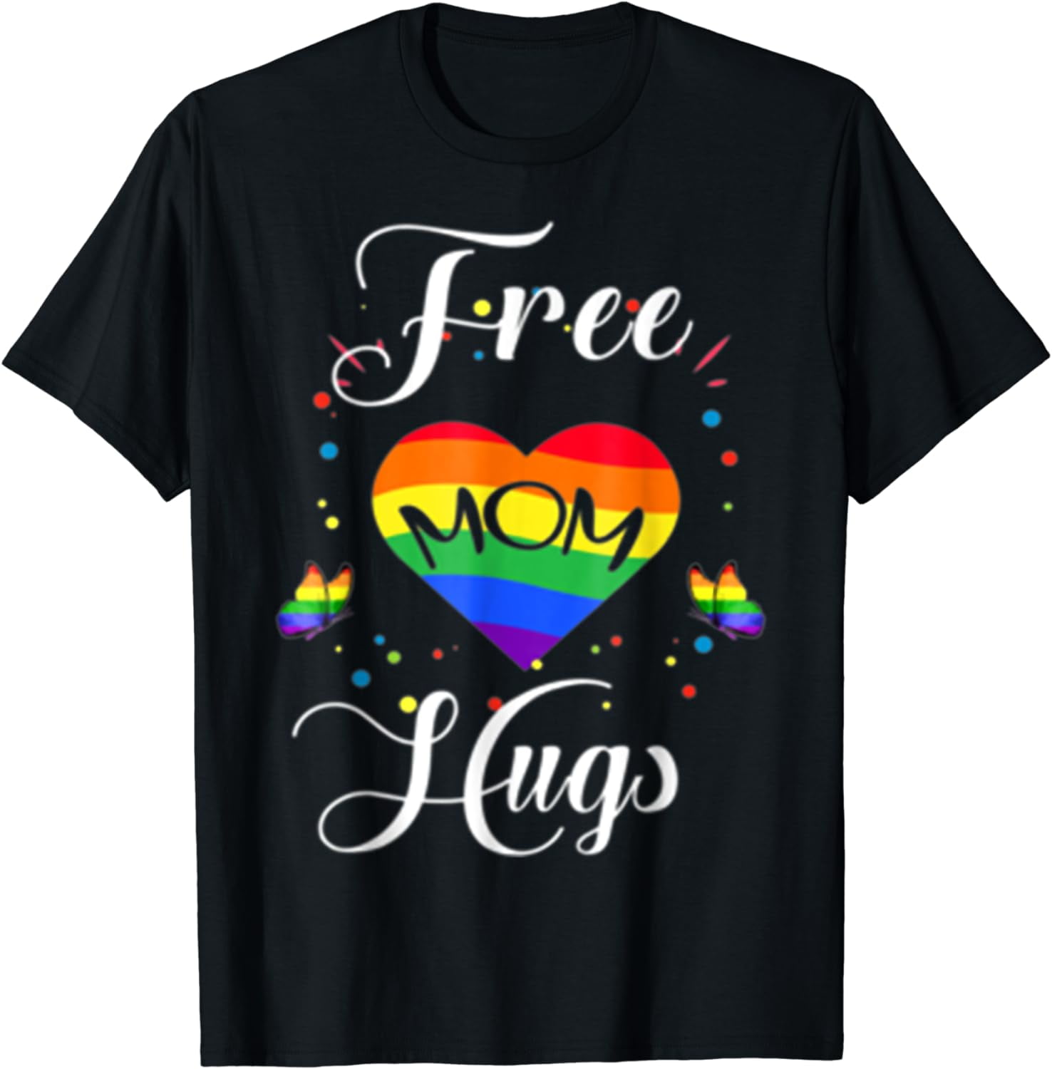 Free MoM Hugs Rainbow Heart Butterlfy T-Shirt - Walmart.com