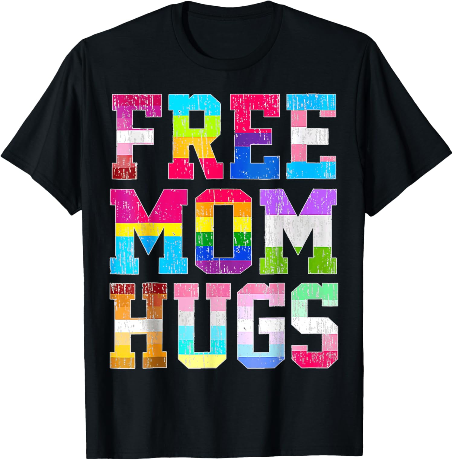 Free Mom Hugs For Pride Month LGBTQ Mother Ally T-Shirt - Walmart.com