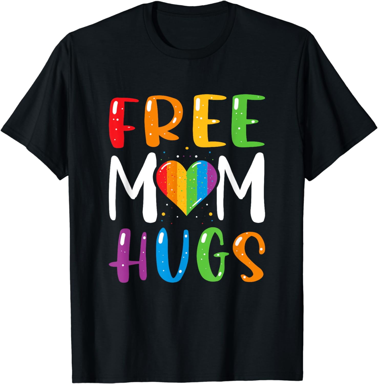 Free Mom Hugs Rainbow Heart LGBT Pride Month T-Shirt - Walmart.com
