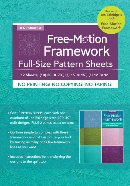 Free-Motion Framework Full-Size Pattern Sheets : Use with Jen Eskridge's book Free-Motion ...