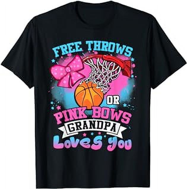 Free Throws or Pink Bows Grandpa Loves You Gender Reveal T-Shirt ...