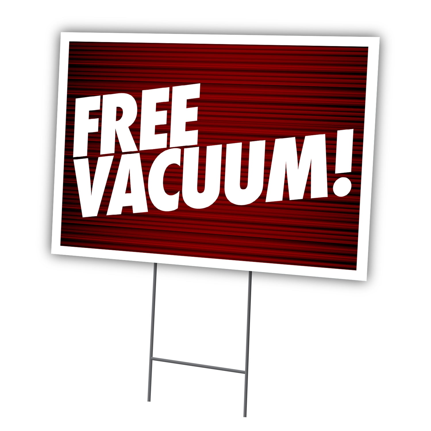 Free Vacuum 12" X 16" Yard Sign & Stake | Advertise Your Business ...